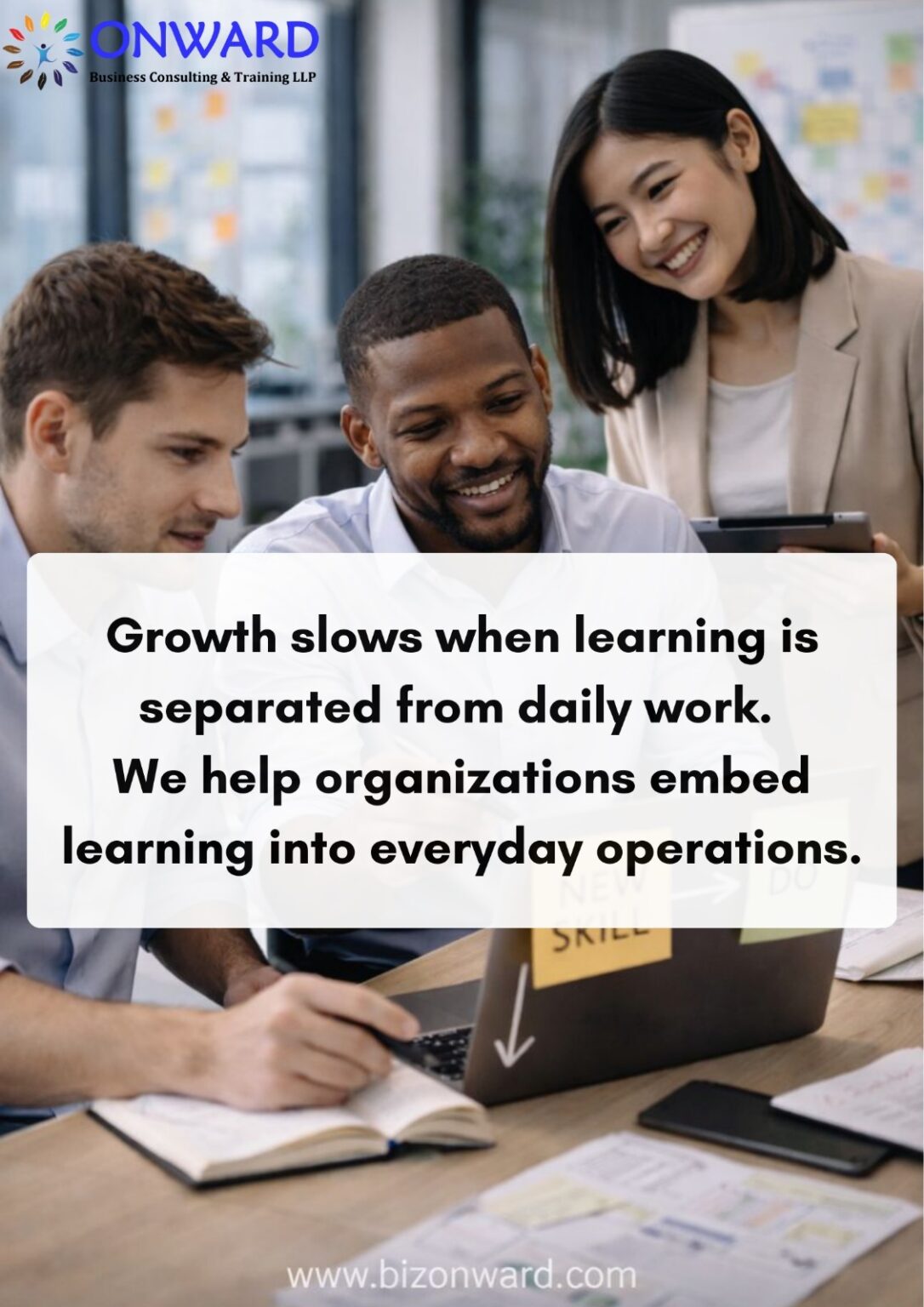 Growth Slows When Learning Is Separated from Daily Work – Onward
